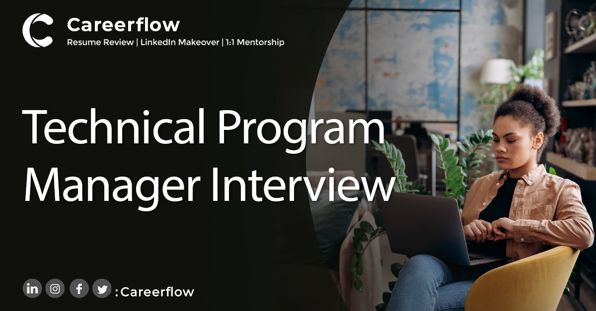 Technical Program Manager Interview Questions and Tips